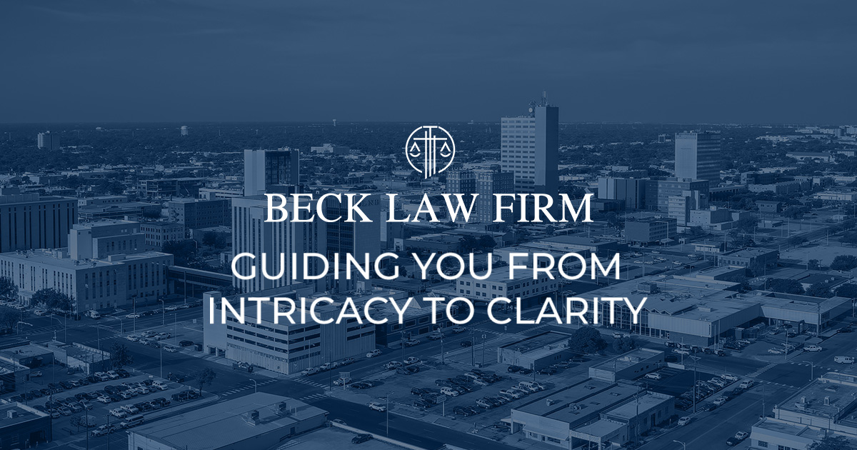 Lubbock Attorneys | Beck Law Firm